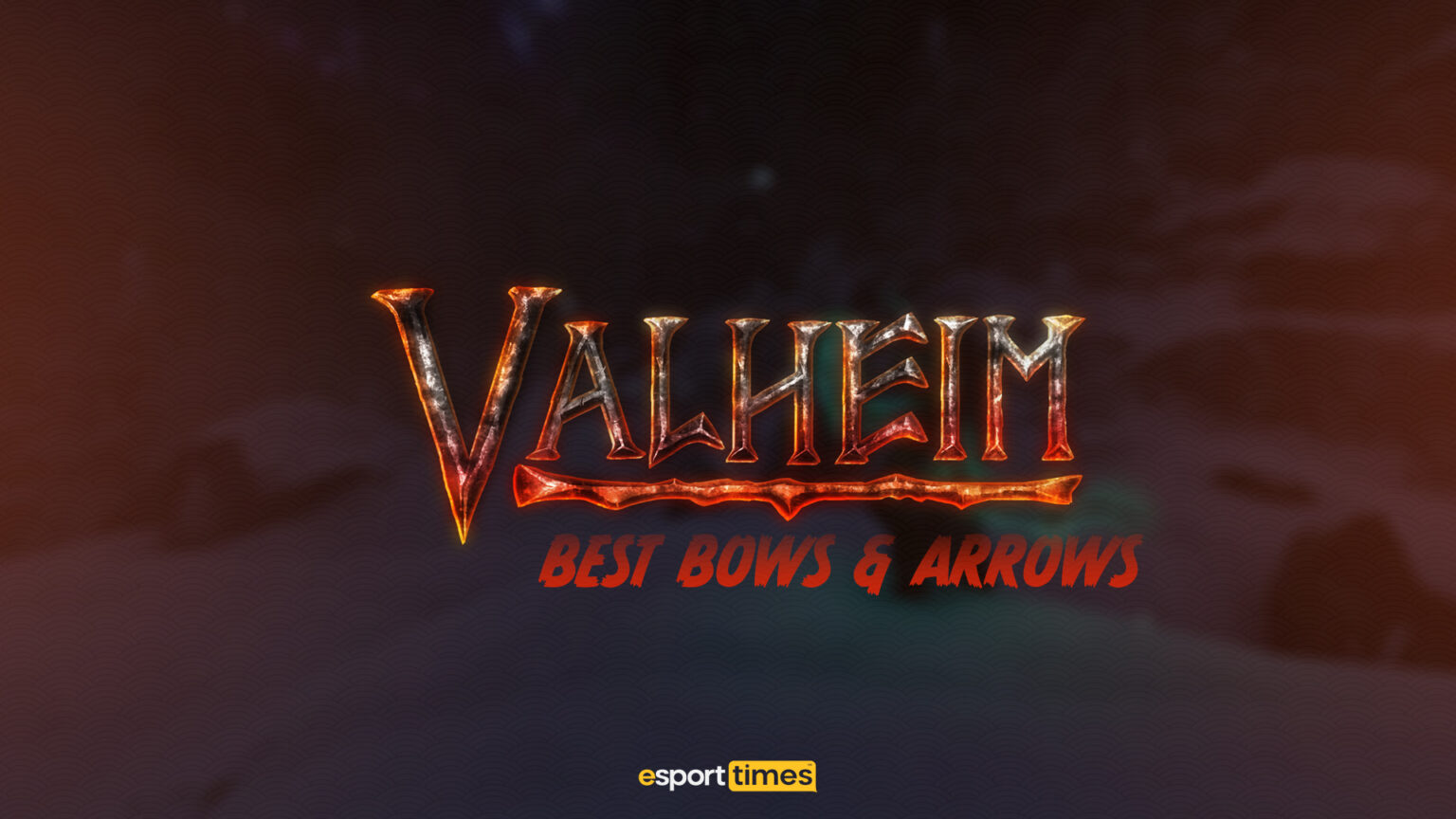Valheim Guide: Best Bows & Arrows - Esportimes